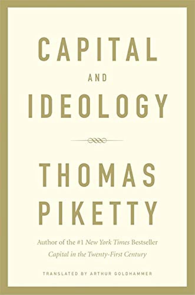 Capital and Ideology by Thomas Piketty | The StoryGraph