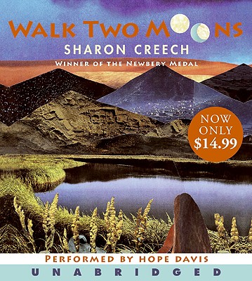Walk Two Moons by Sharon Creech | The StoryGraph
