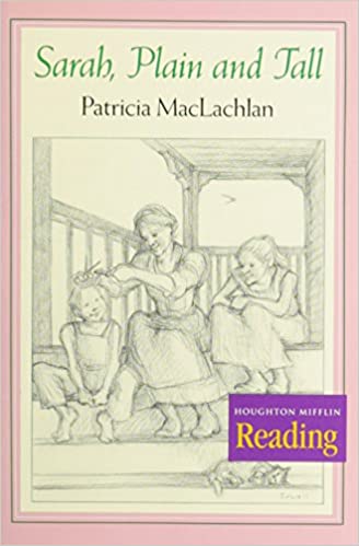 Sarah, Plain and Tall by Patricia MacLachlan | The StoryGraph