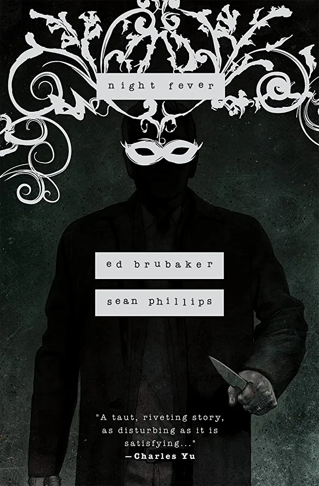 Night Fever by Ed Brubaker | The StoryGraph