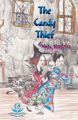 The Candy Thief by Isabella Kontrick | The StoryGraph