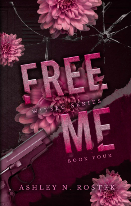 Free Me by Ashley N. Rostek | The StoryGraph