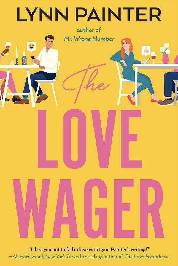 The Love Wager by Lynn Painter | The StoryGraph