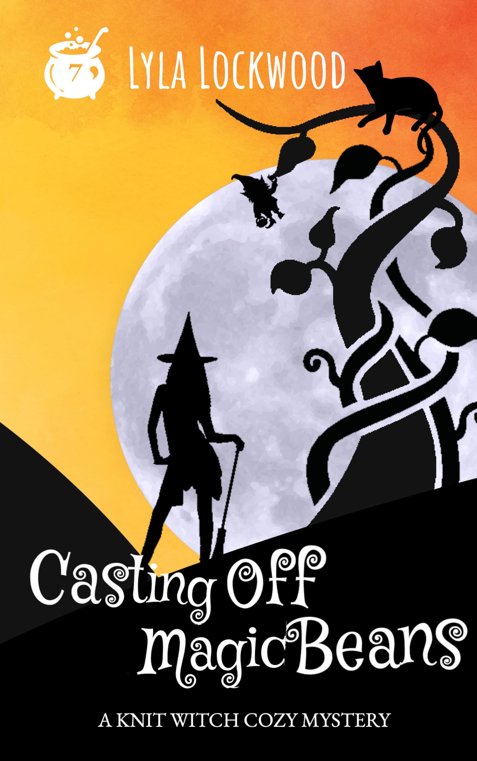 Casting Off Magic Beans by Lyla Lockwood | The StoryGraph