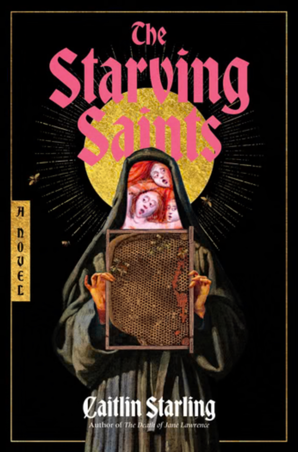 The Starving Saints by Caitlin Starling | The StoryGraph
