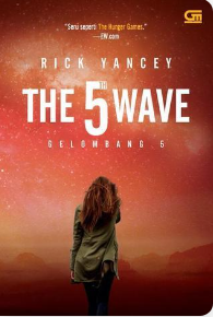 The Fifth Wave by Rick Yancey | The StoryGraph
