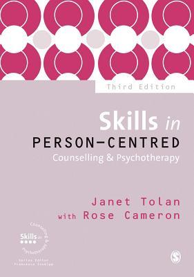 Skills In Person Centred Counselling & Psychotherapy by Janet Tolan ...