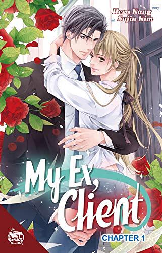 My Ex, Client Chapter 1 by Hera Kang | The StoryGraph