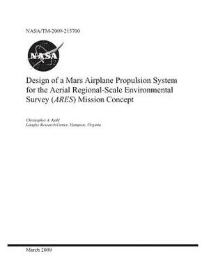 Design of a Mars Airplane Propulsion System for the Aerial Regional ...