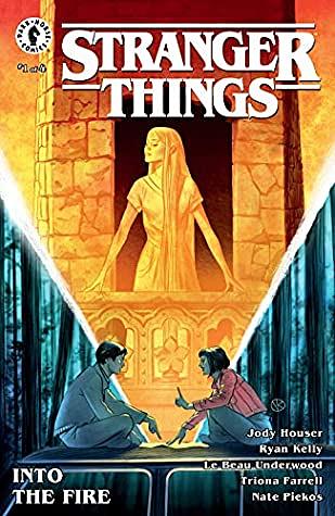 Stranger Things: Into the Fire #1 by Triona Farrell, Jody Houser, Ryan ...