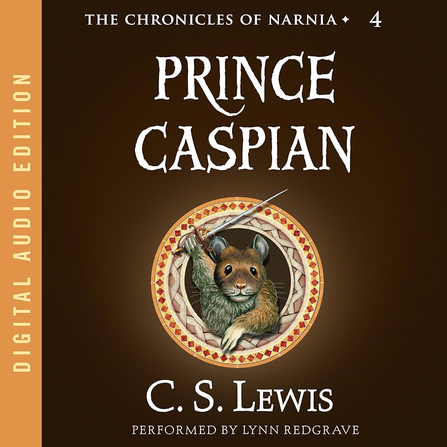 Prince Caspian by C.S. Lewis | The StoryGraph