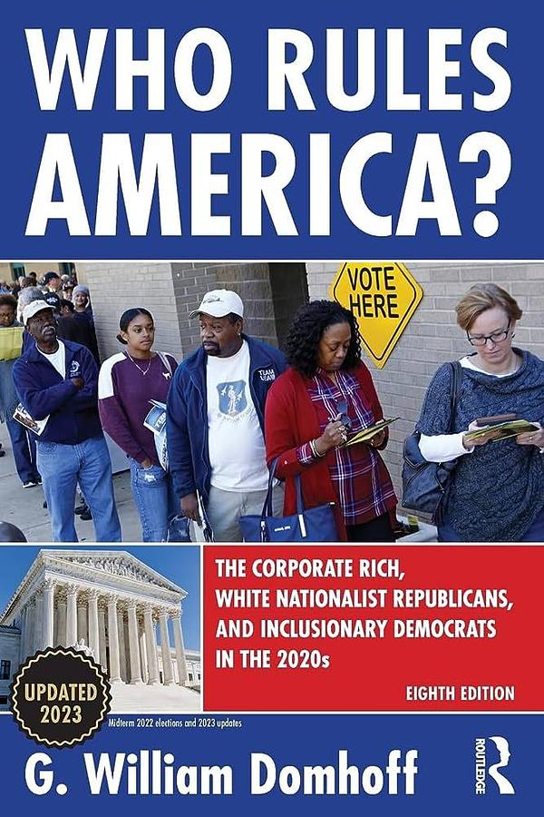Who Rules America?: The Corporate Rich, White Nationalist Republicans ...