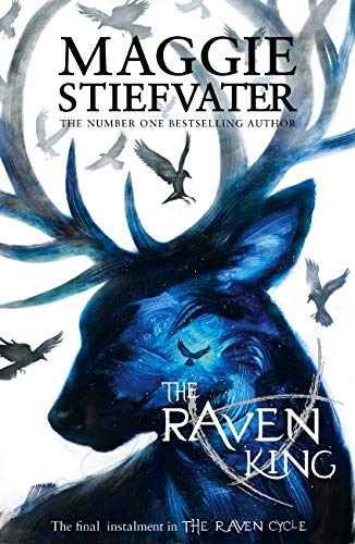 The Raven King by Maggie Stiefvater | The StoryGraph