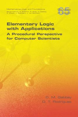Elementary Logic with Applications: A Procedural Perspective for ...