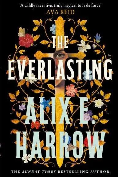 The Everlasting by Alix E. Harrow | The StoryGraph