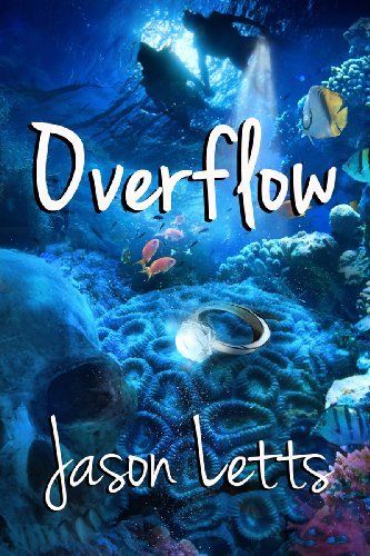 Overflow by Jason Letts | The StoryGraph
