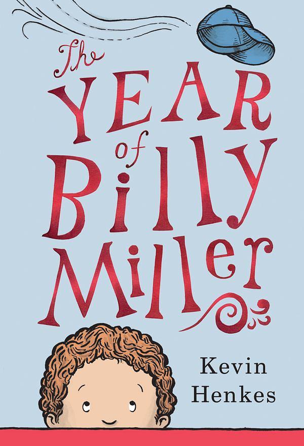 The Year of Billy Miller by Kevin Henkes | The StoryGraph