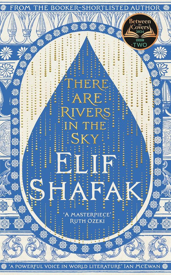 There Are Rivers in the Sky by Elif Shafak | The StoryGraph