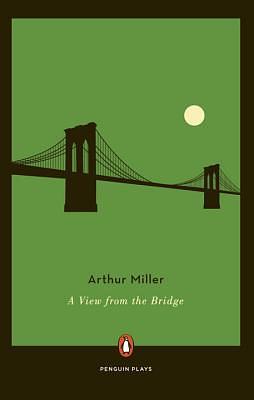 A View from the Bridge by Arthur Miller | The StoryGraph