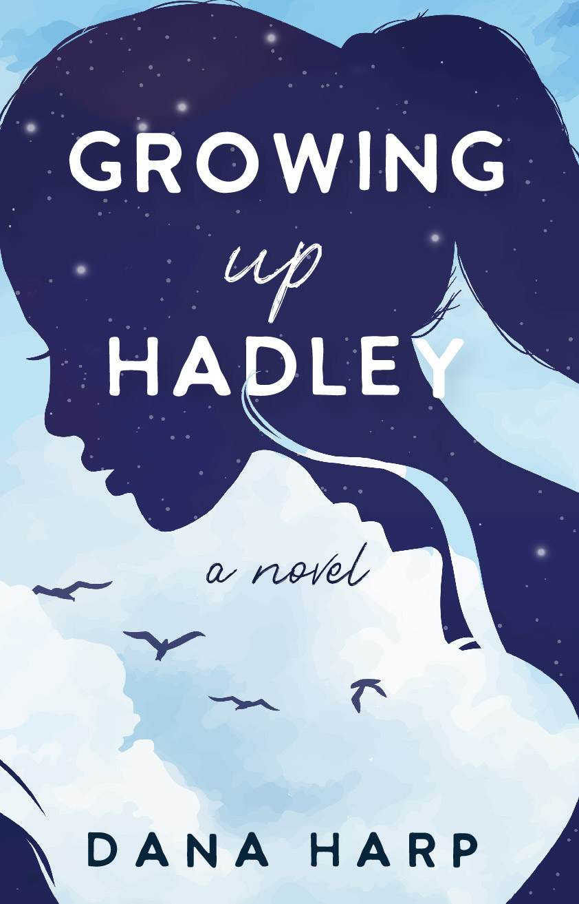 Growing up Hadley by Dana Harp | The StoryGraph