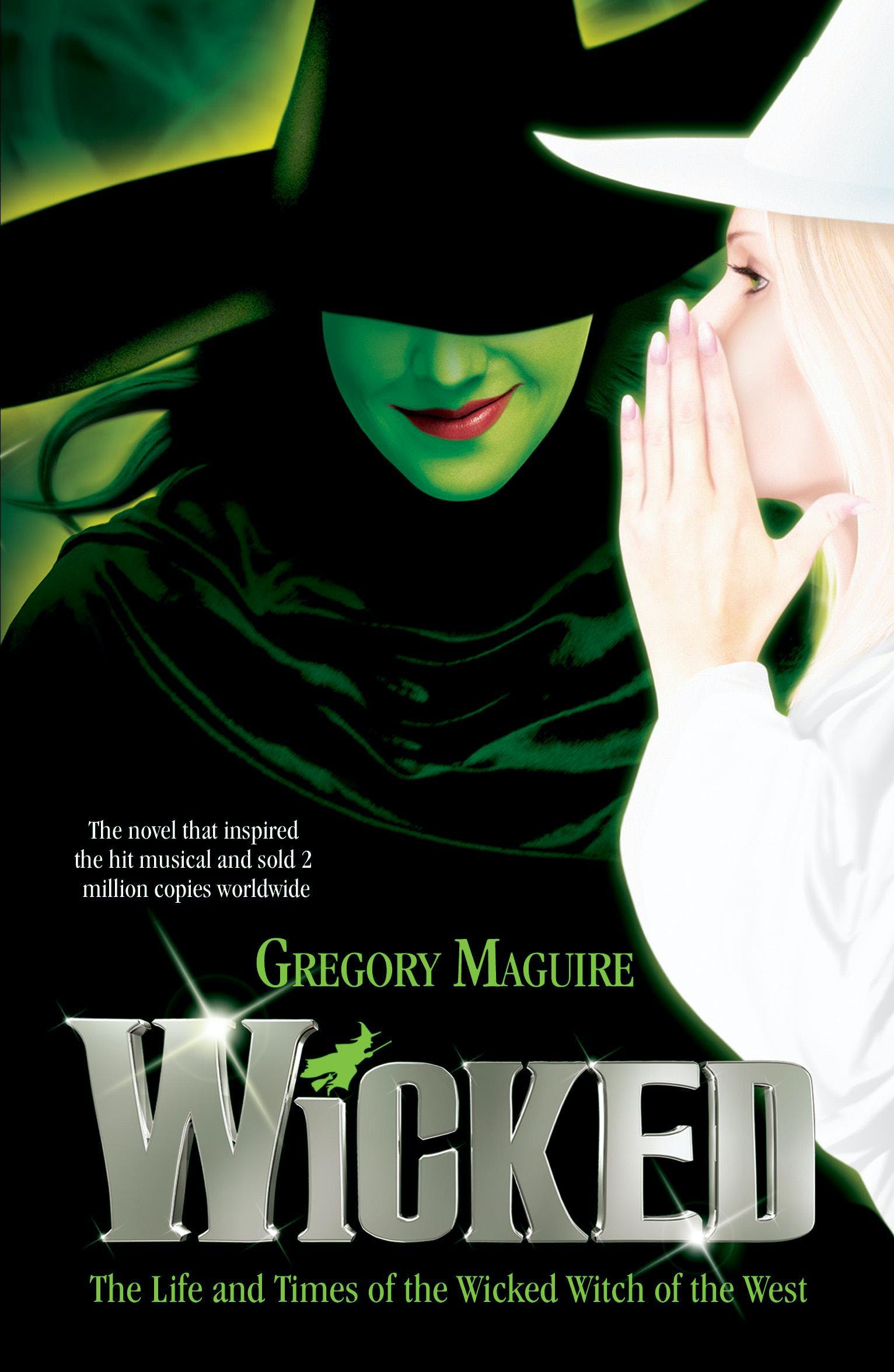 Wicked by Gregory Maguire | The StoryGraph