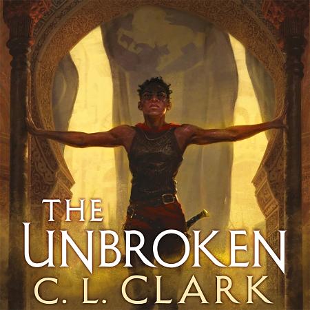 The Unbroken by C.L. Clark | The StoryGraph