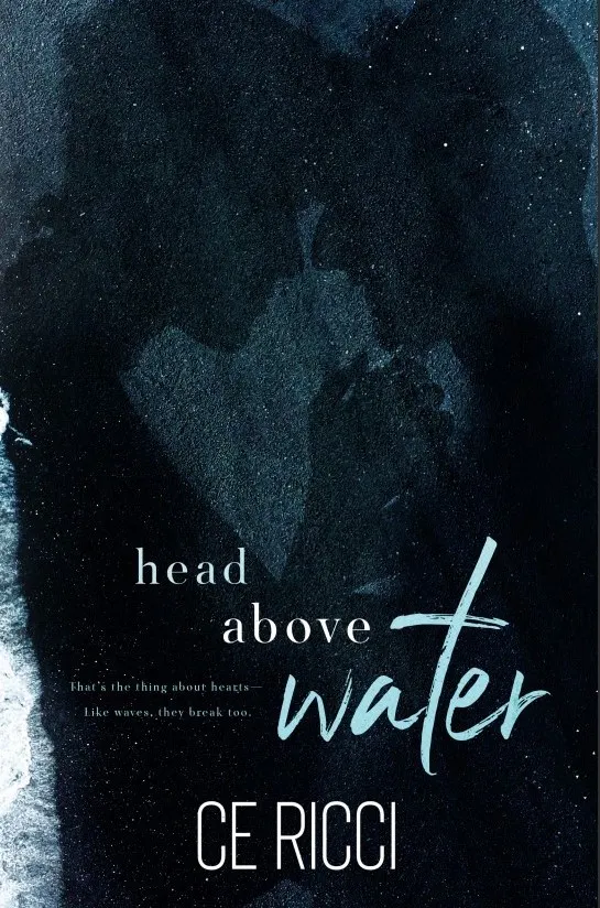 Head Above Water by CE Ricci | The StoryGraph