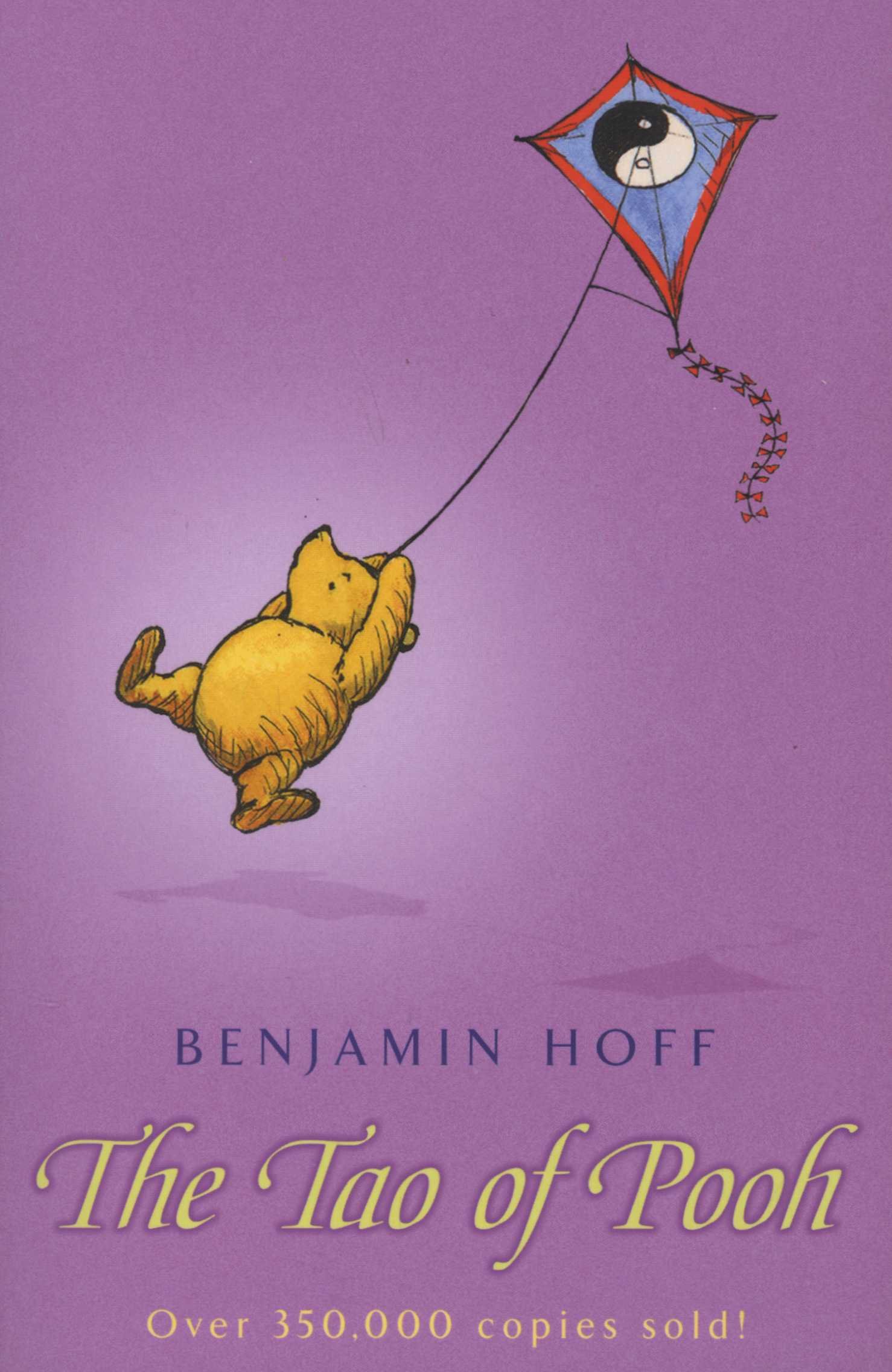The Tao of Pooh by Benjamin Hoff | The StoryGraph