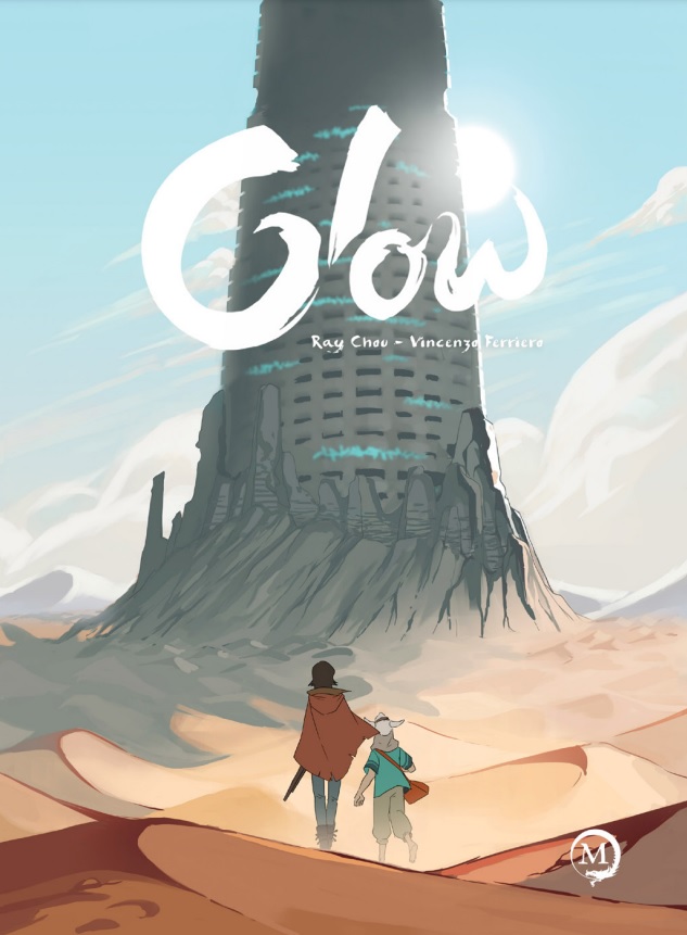 Glow: Book 1 by Vincenzo Ferriero, Ray Chou | The StoryGraph