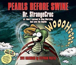 Pearls Before Swine: 2011 Day-to-Day Calendar by Stephan Pastis | The ...