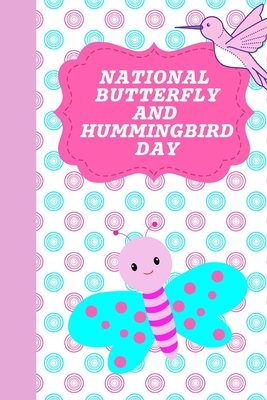 National Butterfly and Hummingbird Day: October 3rd - Nature Holiday ...