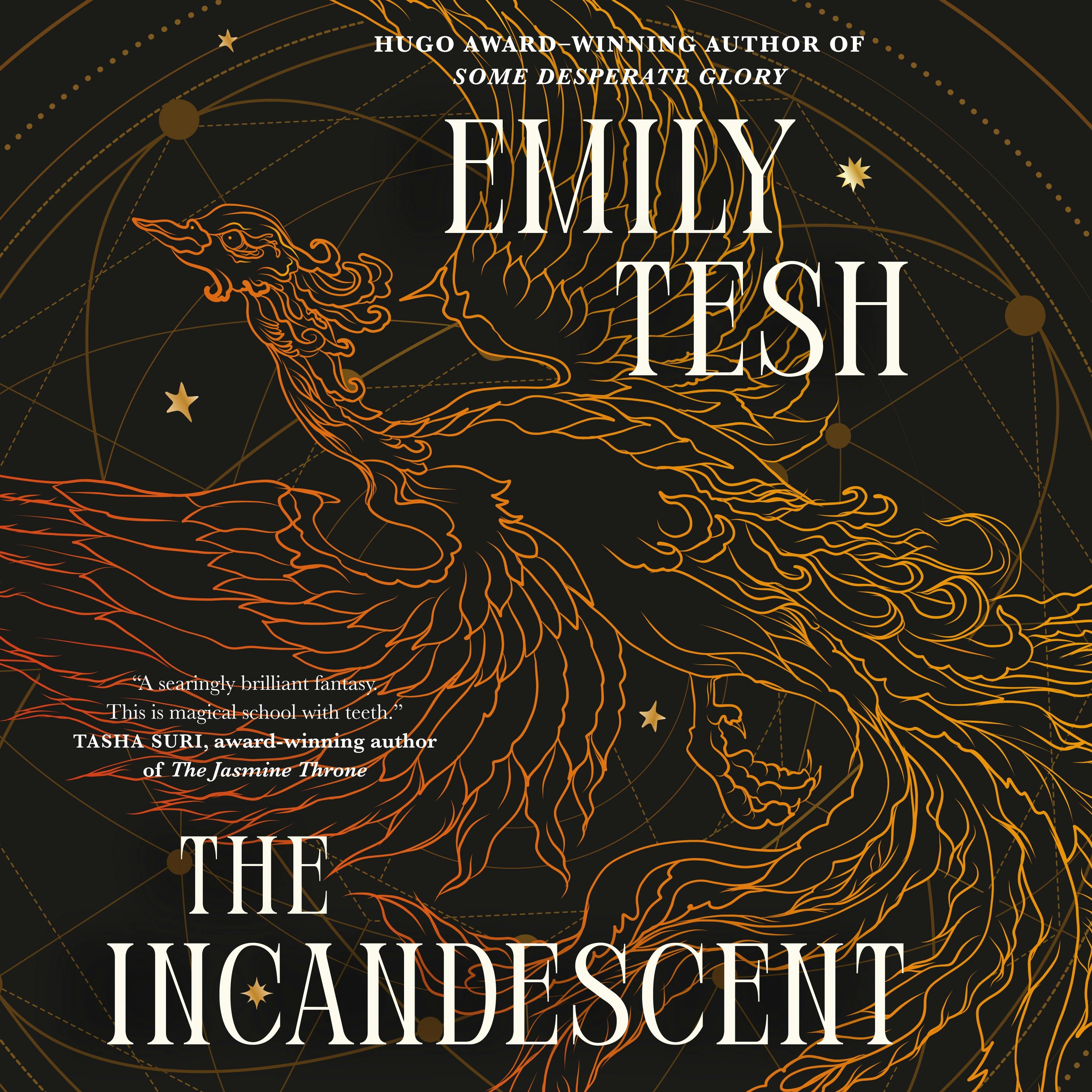 The Incandescent by Emily Tesh | The StoryGraph