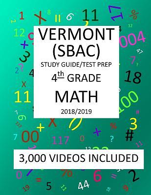 4th Grade VERMONT SBAC, 2019 MATH, Test Prep: 4th Grade VERMONT SMARTER ...