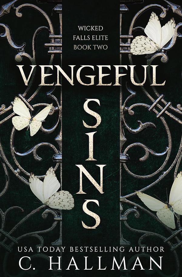 Vengeful Sins: A Dark Bully Romance by C. Hallman | The StoryGraph
