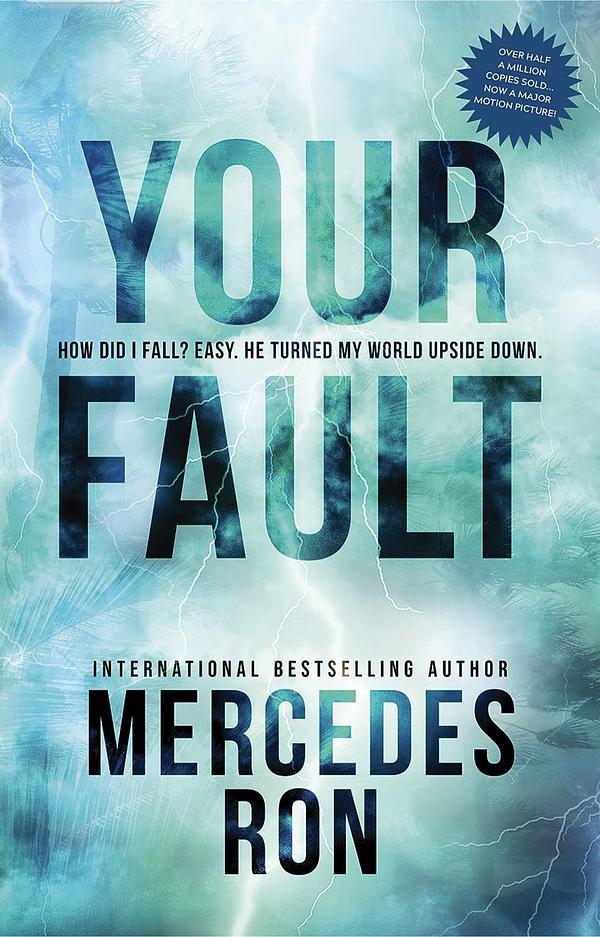 Your Fault by Mercedes Ron | The StoryGraph