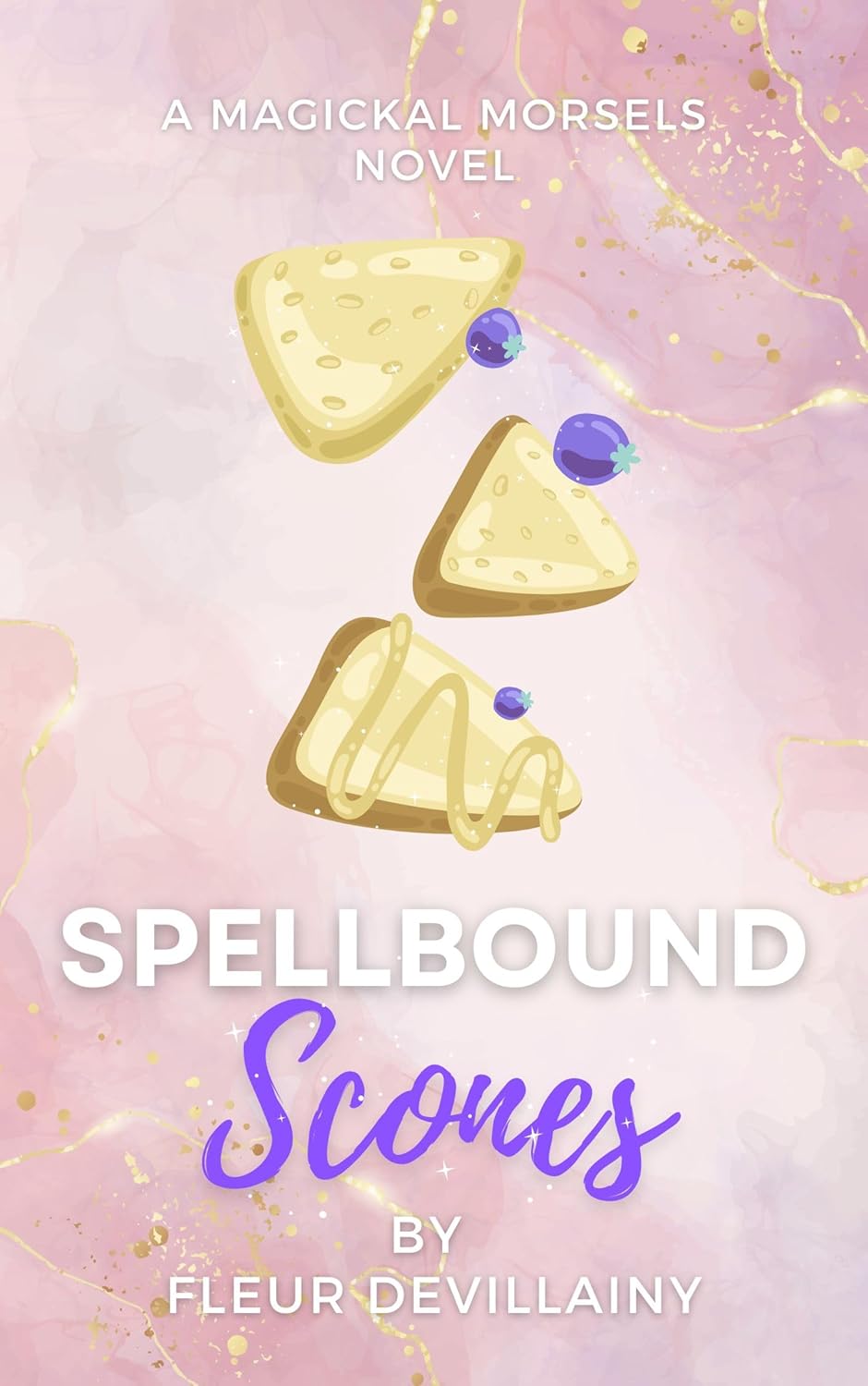 Spellbound Scones by Fleur DeVillainy | The StoryGraph