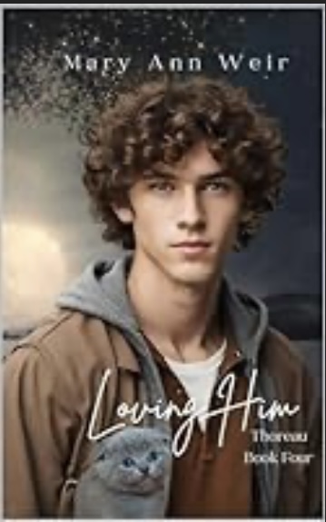Loving Him by Mary Ann Weir | The StoryGraph