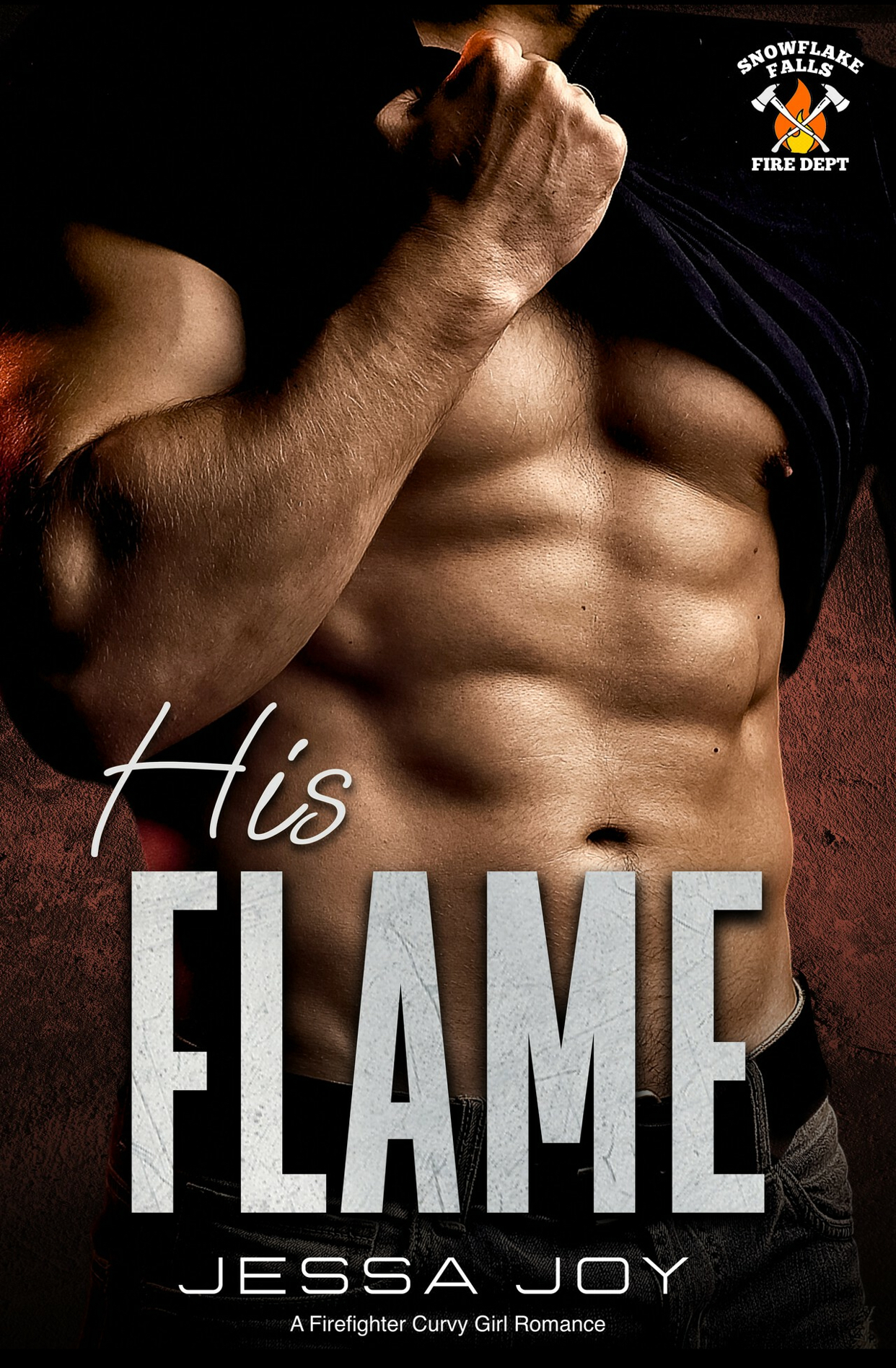 His Flame by Jessa Joy | The StoryGraph