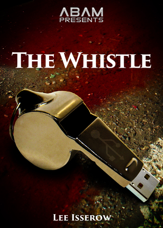 The Whistle(The APEX Cycle # 2) by Lee Isserow | The StoryGraph