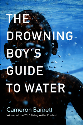 Editions for The Drowning Boy's Guide to Water | The StoryGraph