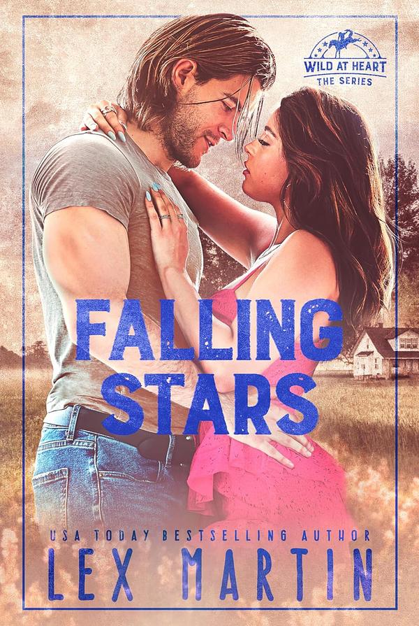 Falling Stars by Lex Martin | The StoryGraph
