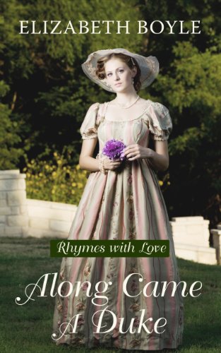 Along Came a Duke by Elizabeth Boyle | The StoryGraph