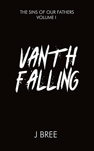 Vanth Falling by J. Bree | The StoryGraph