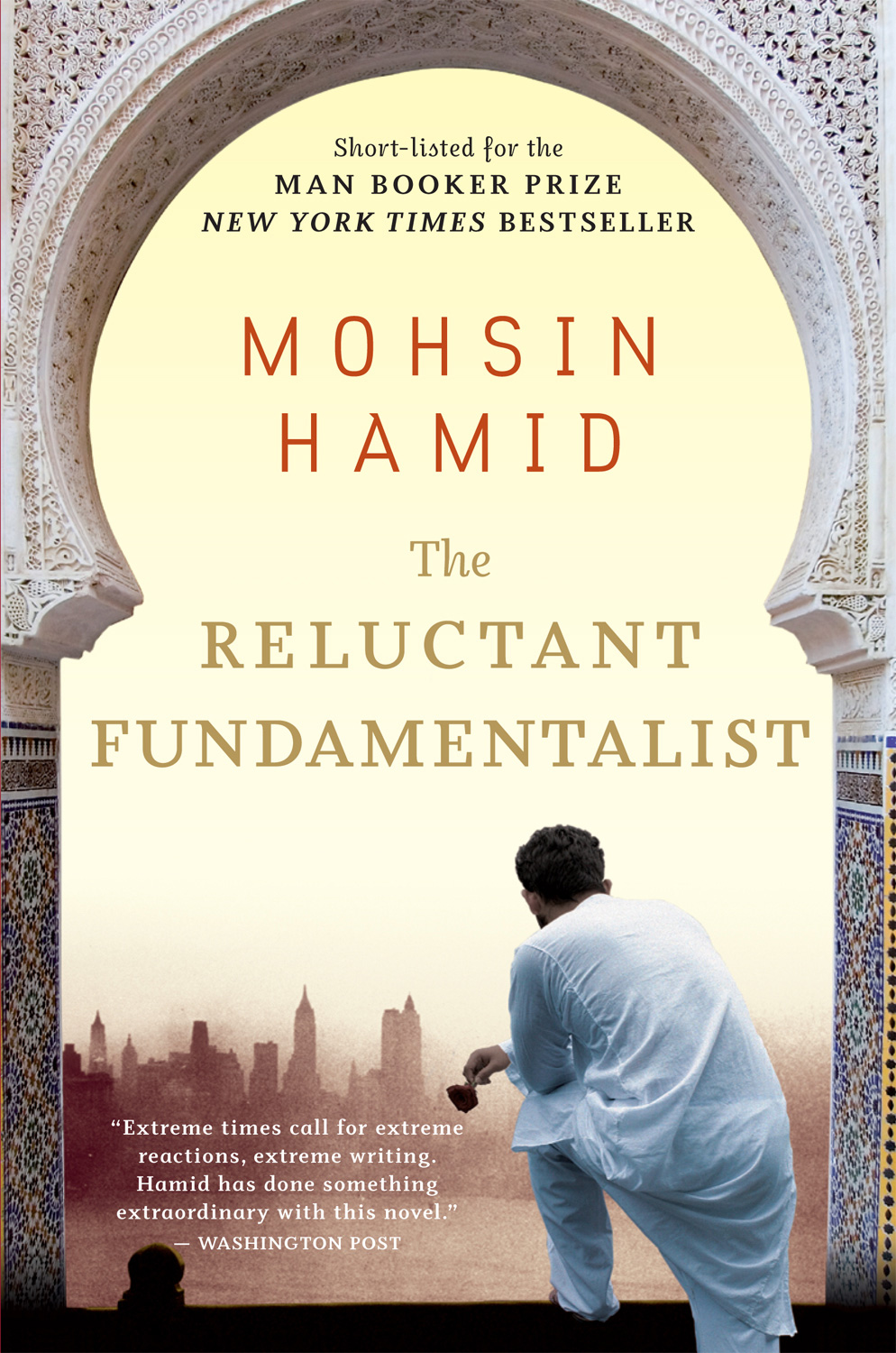 The Reluctant Fundamentalist by Mohsin Hamid | The StoryGraph