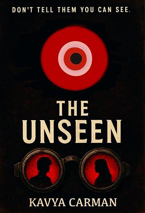 The Unseen by Kavya Carman | The StoryGraph