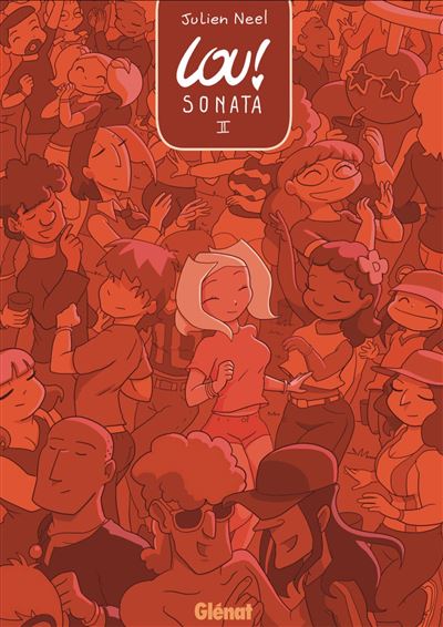 Lou ! Sonata - Tome 02 by Julien Neel | The StoryGraph