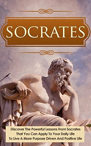 Editions for Socrates: Discover the Powerful Lessons from Socrates that ...