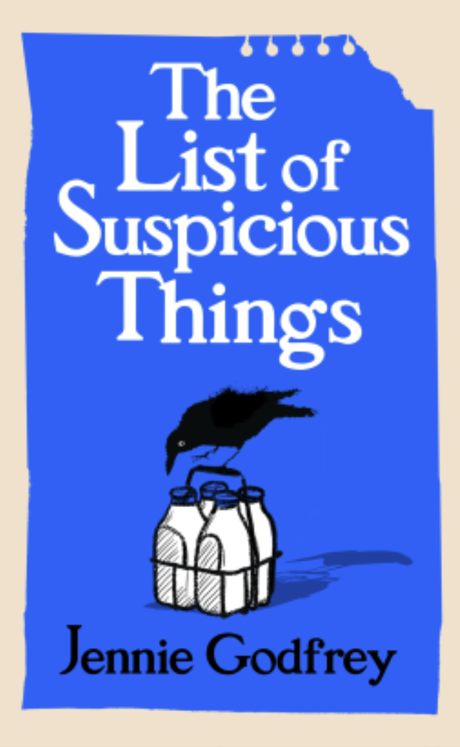 The List of Suspicious Things by Jennie Godfrey | The StoryGraph
