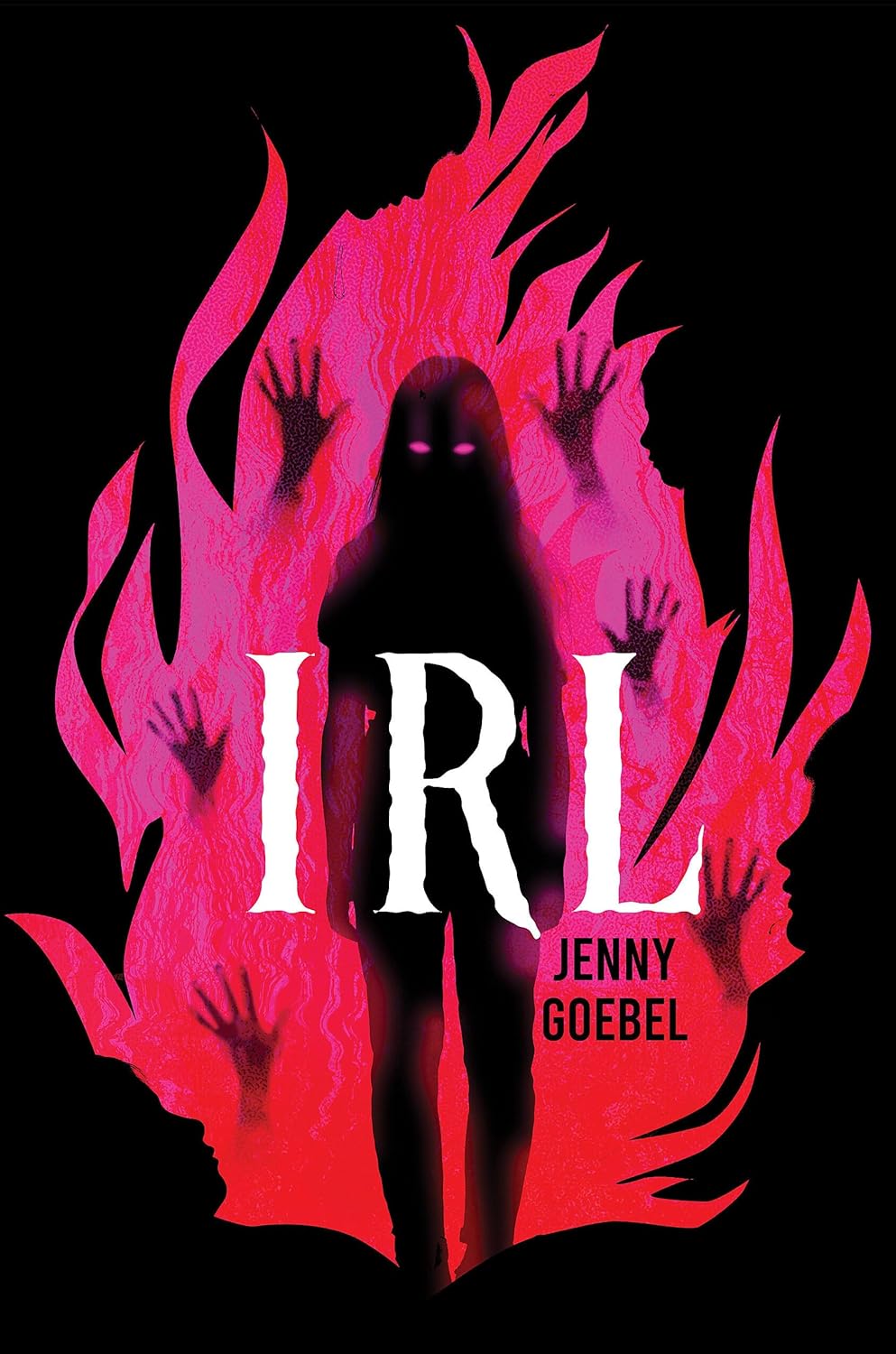 I.R.L. by Jenny Goebel | The StoryGraph
