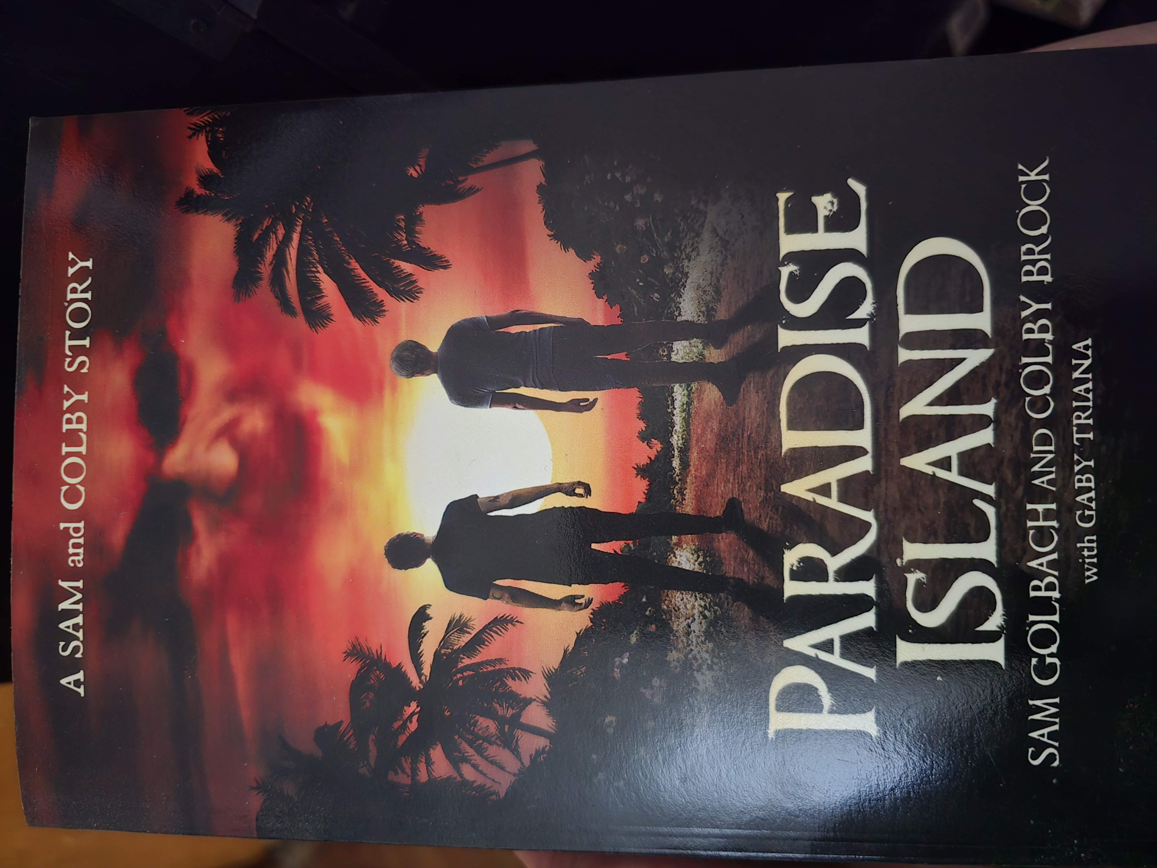 Paradise Island: A Sam and Colby Story by Gaby Triana, Colby Brock, Sam ...